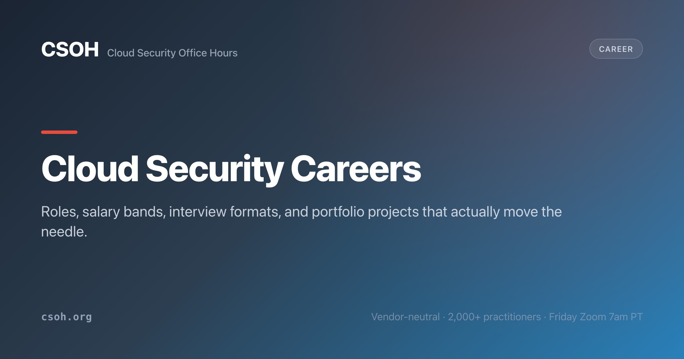 Cloud Security Careers - Cloud Security Office Hours